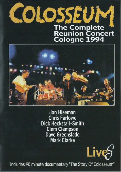 COLOSSEUM The Complete Reunion Concert Cologne 1994 - Subterania Music
