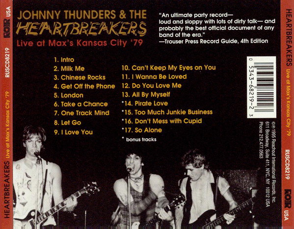 JOHNNY THUNDERS AND THE HEARTBREAKERS Live at Max’s Kansas City 79 CD ...