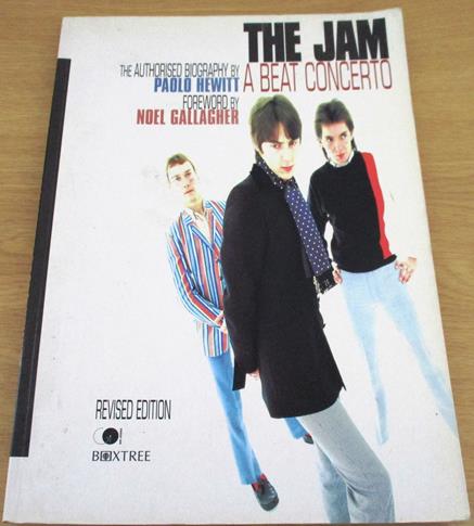 THE JAM A Beat Concerto The Authorised Biography by Paolo Hewitt ...
