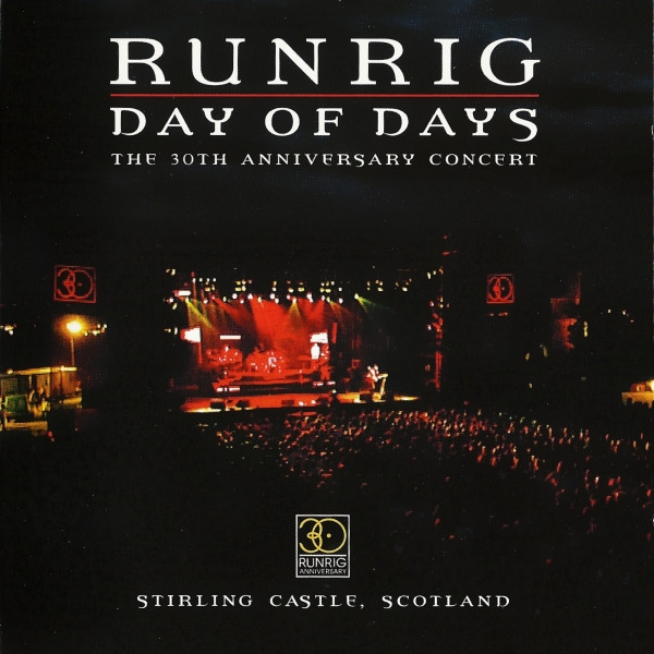 RUNRIG Day Of Days – The 30th Anniversary Concert CD - Subterania